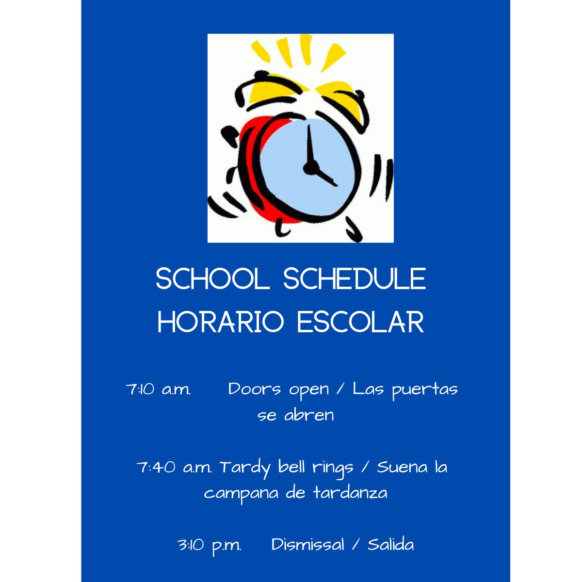 Schedule for Morning Drop-off and Afternoon Pick-up / Horario de ...